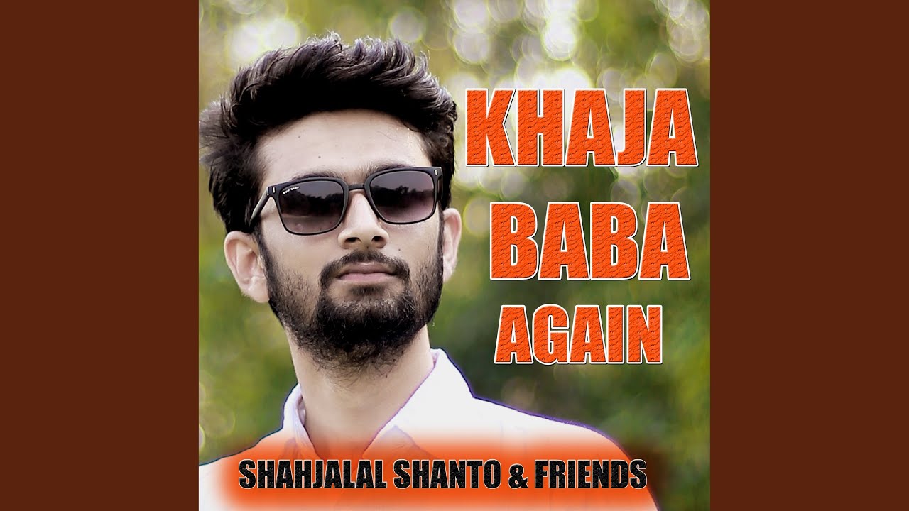 Khaja Baba Again - YouTube