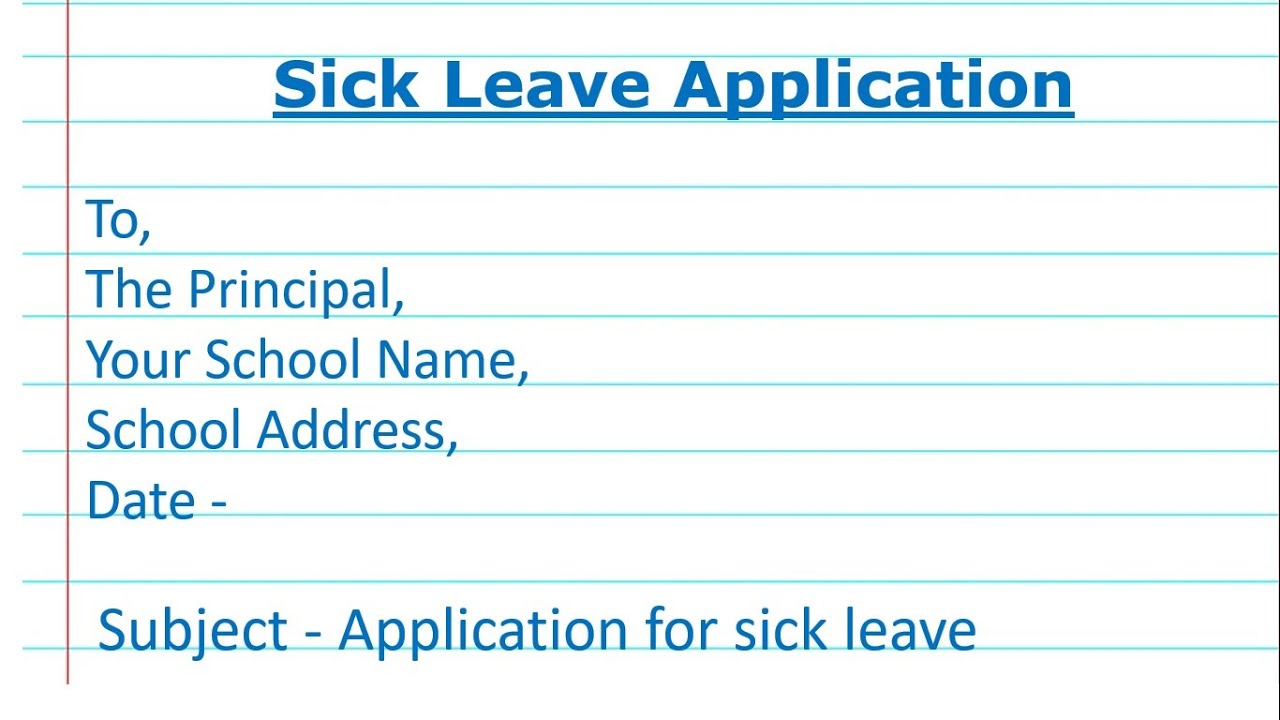 Sick leave application to principal/Write sick leave application to the ...