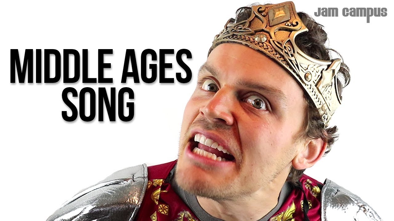 THE MIDDLE AGES SONG (Parody of Kendrick Lamar - Humble) - YouTube