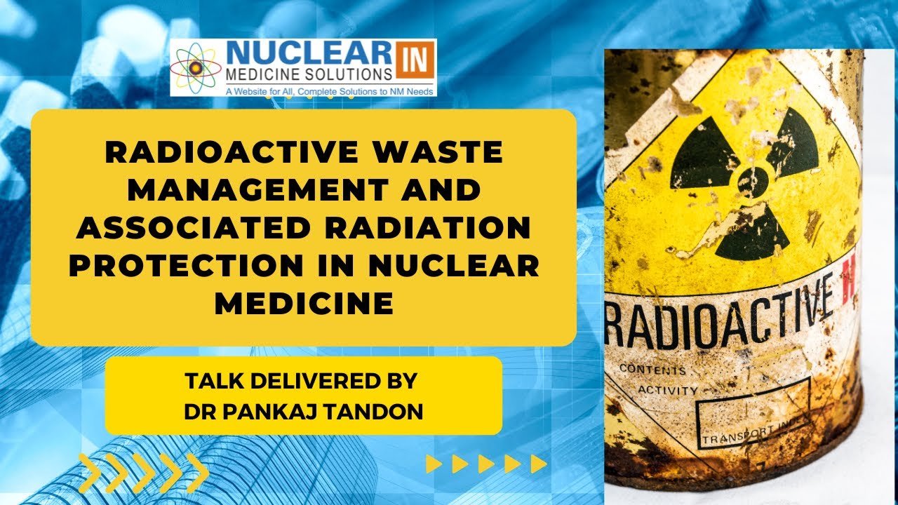 Radioactive Waste Management and Associated Radiation Protection in ...