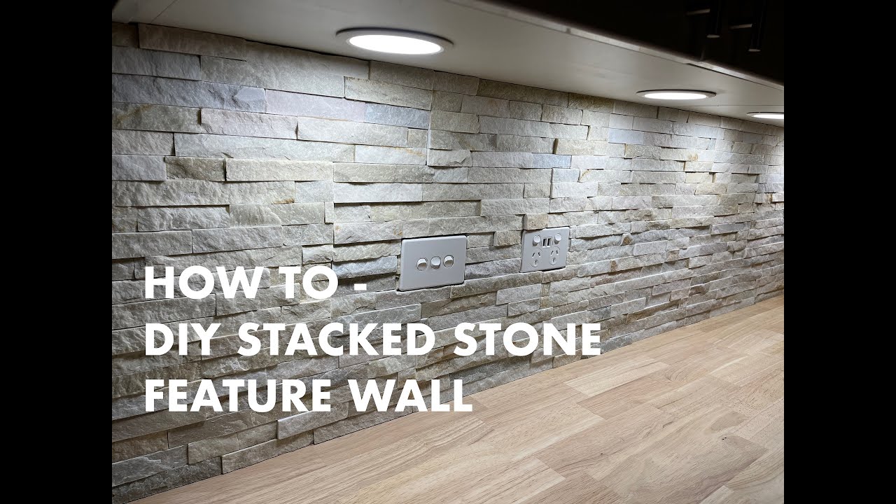 HOW TO - Stacked stone veneer feature wall / splash back install DIY ...