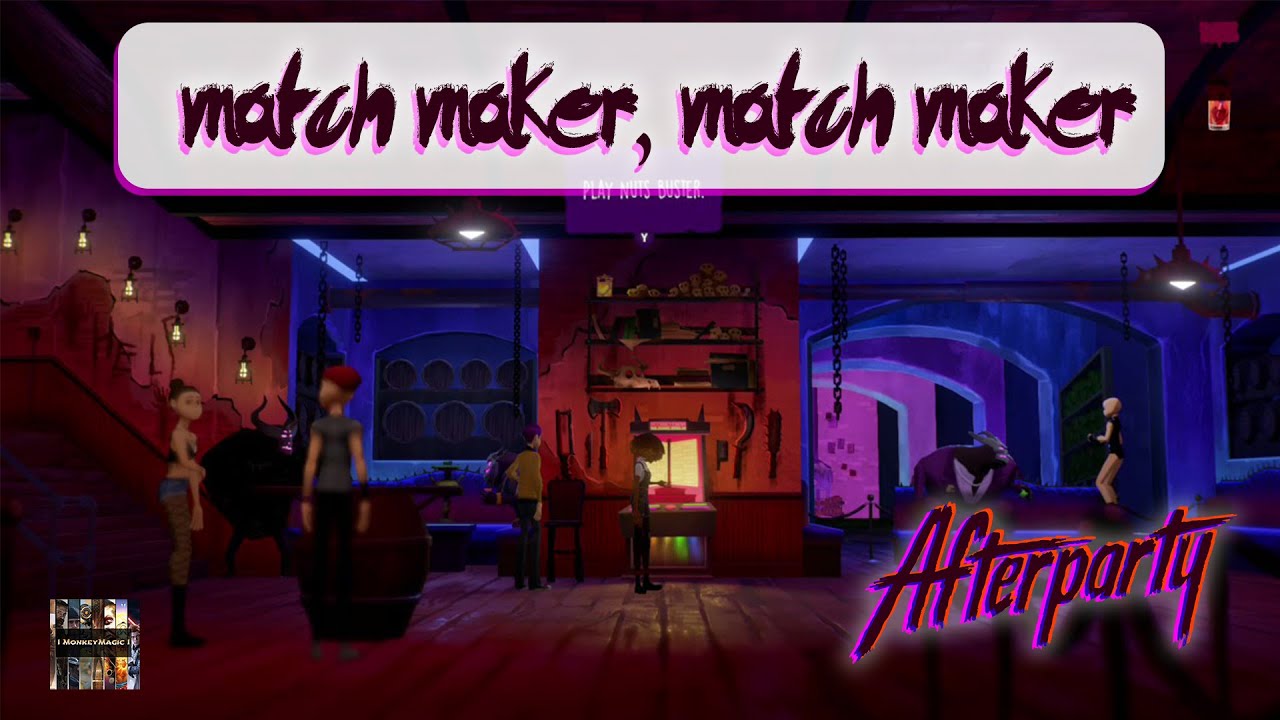 Match Maker, Match Maker - YouTube