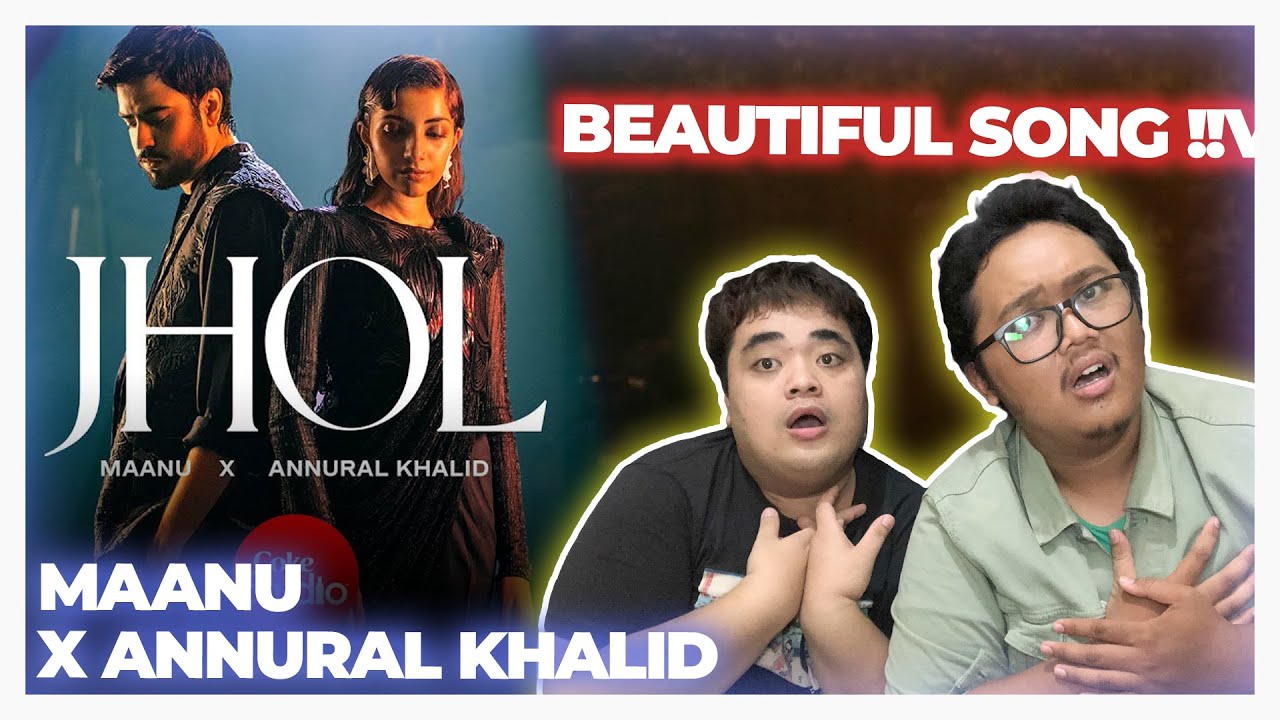 Jhol | Coke Studio Pakistan | Season 15 | Maanu x Annural Khalid REACTION - YouTube