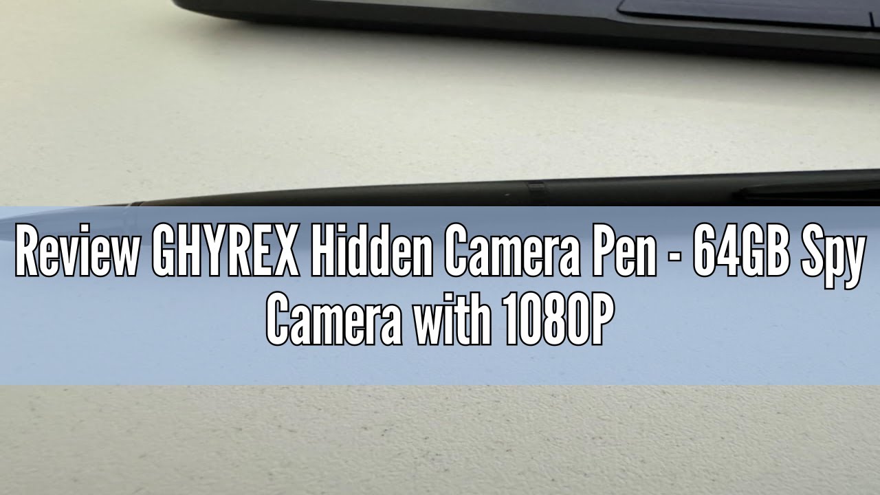Review GHYREX Hidden Camera Pen - 64GB Spy Camera with 1080P Full HD ...