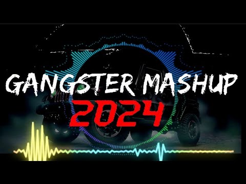 Non Stop Gangster Mashup 2024 | All Punjabi Gangster Songs | The ...