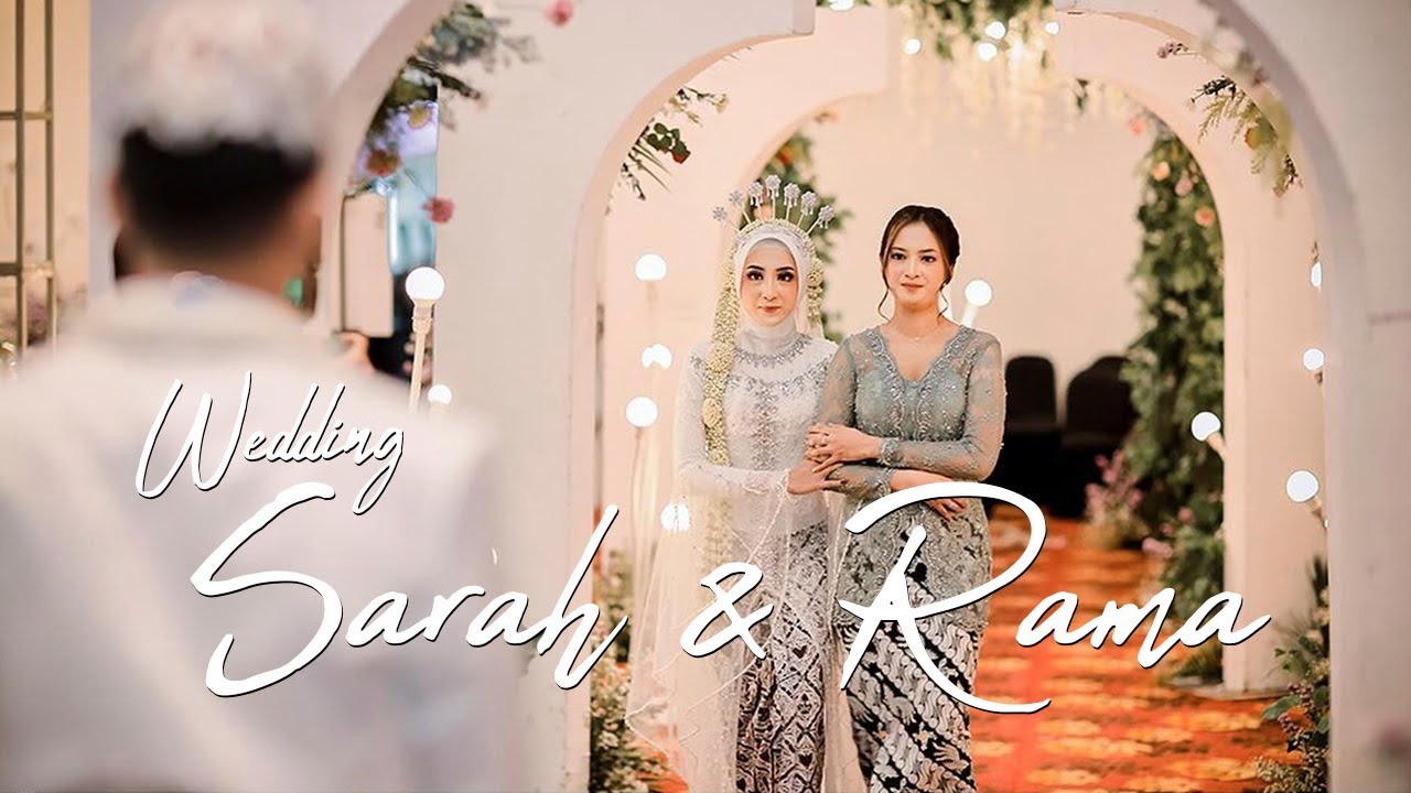 Sarah & Rama Cinematic Video, Wedding Indonesia : sony a7s mark 1 ...
