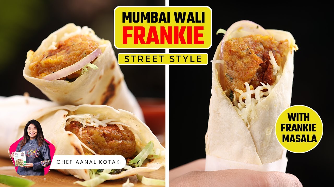 Mumbai Style Frankie Recipe with Frankie Masala Recipe | Street Style ...