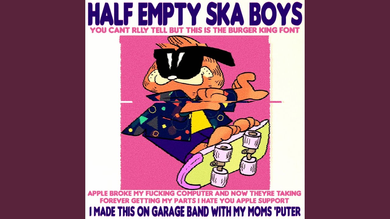 Harrison Gordon - HALF EMPTY SKA BOYS Chords - Chordify