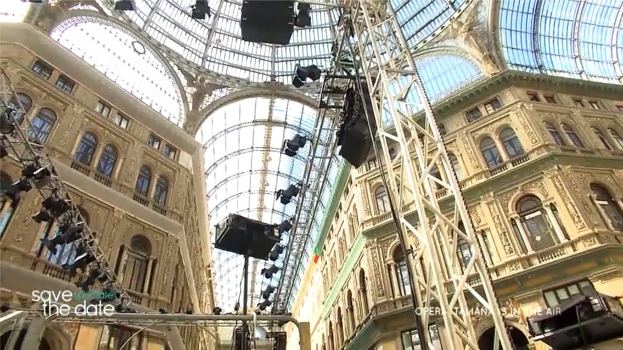 Opera Italiana is in the Air - NAPLES ITALY - RAI 5 SPECIAL - SAVE THE ...