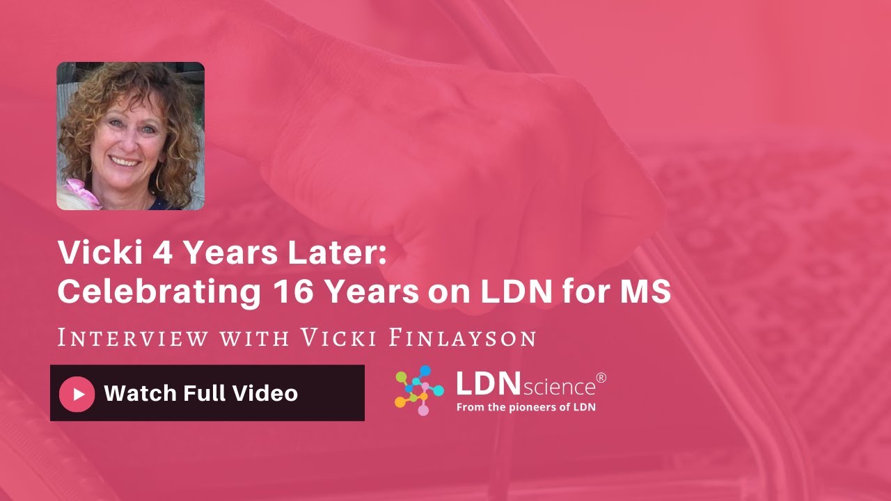 Vicki 4 Years Later: Celebrating 16 Years on LDN for MS - YouTube