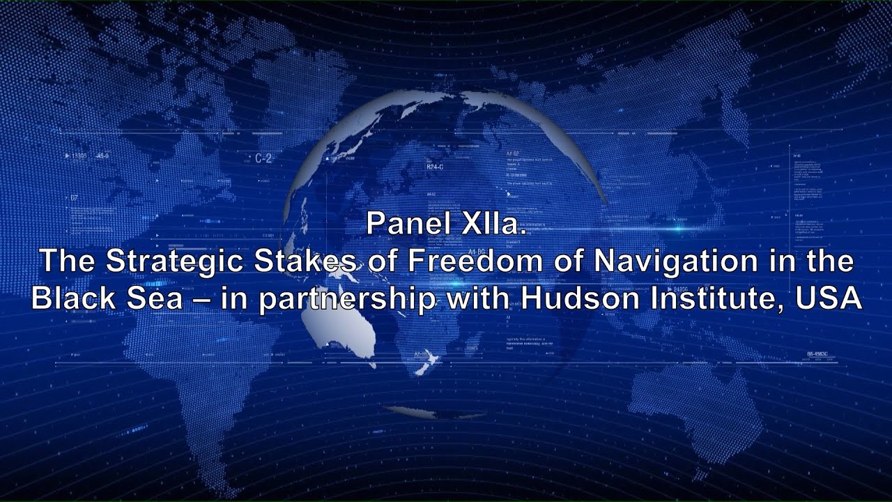 Panel XIIa. The Strategic Stakes of Freedom of Navigation in the Black ...