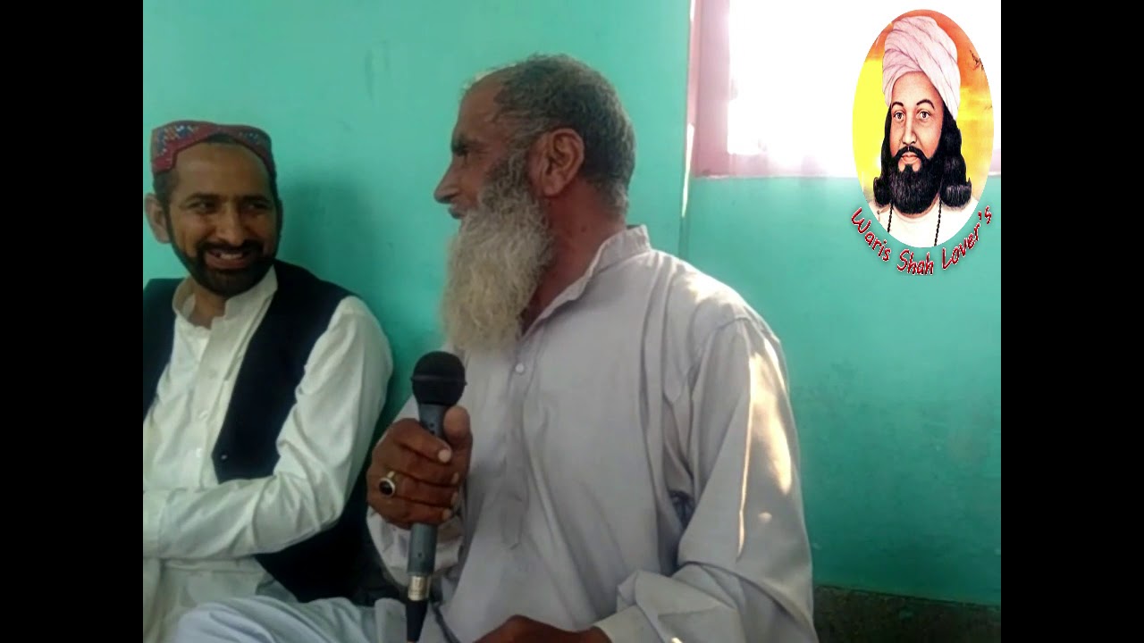 KALAM WARISH SHAH BY HAJI DHELU AT WARISH SHAH DARBAR - YouTube