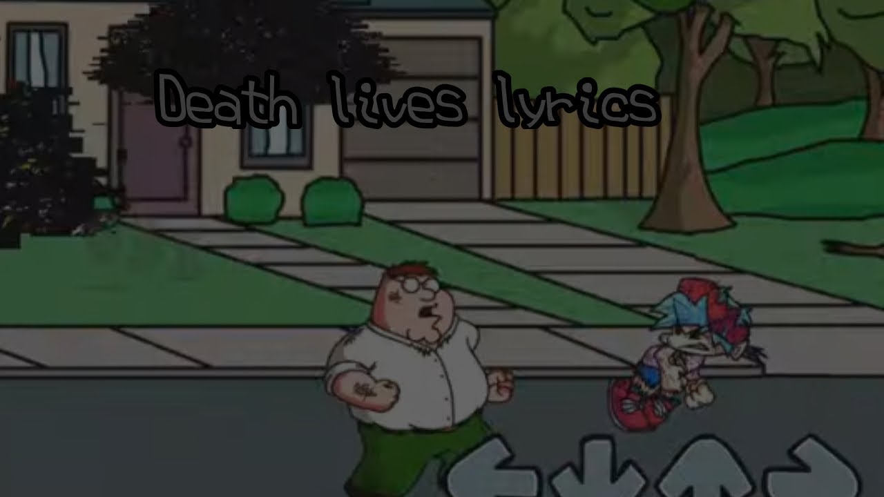 Death lives lyrics fnf(for 3 sub) - YouTube