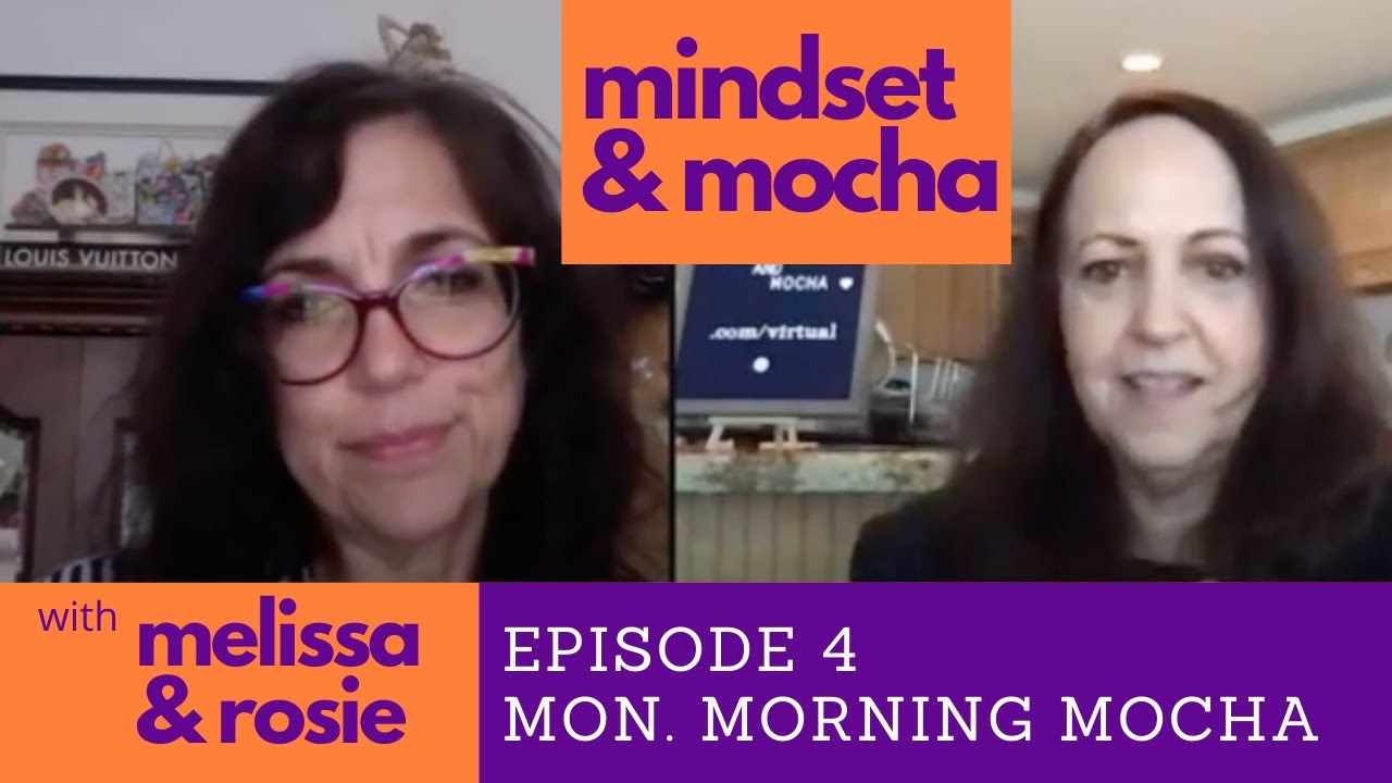 Mindset and Mocha Monday Morning Mocha - YouTube