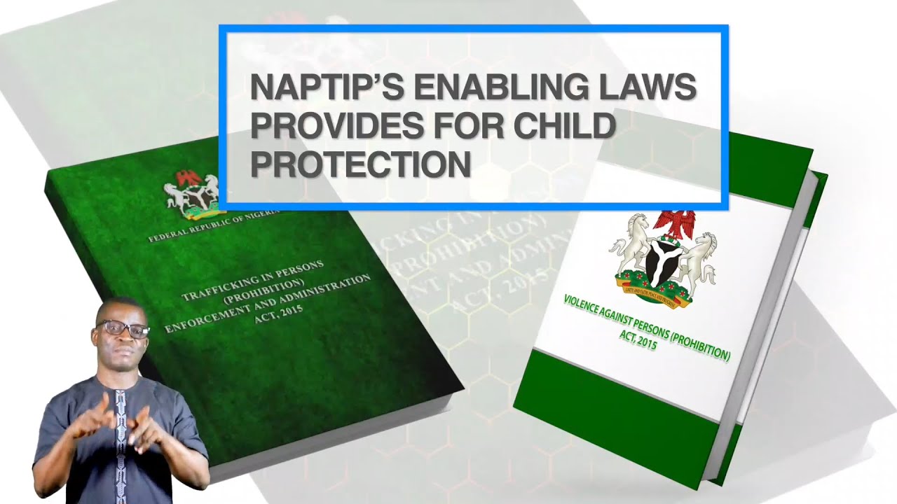 NAPTIP – National Agency For The Prohibition Of Trafficking In Persons