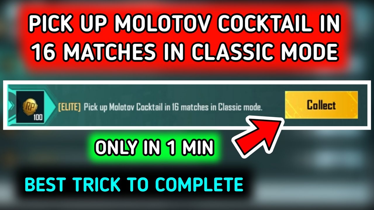 PICK UP MOLOTOV COCKTAIL IN 16 MATCHES IN CLASSIC MODE 🔥 PICK UP ...