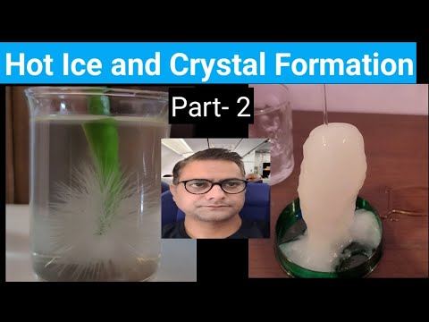 Part 2 : Hot Ice 🧊 | How to make hot ice at home 🏡 | #experiments # ...