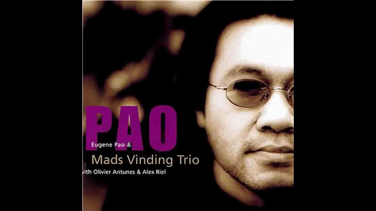 Eugene Pao & Mads Vinding Trio: My Foolish Heart - YouTube