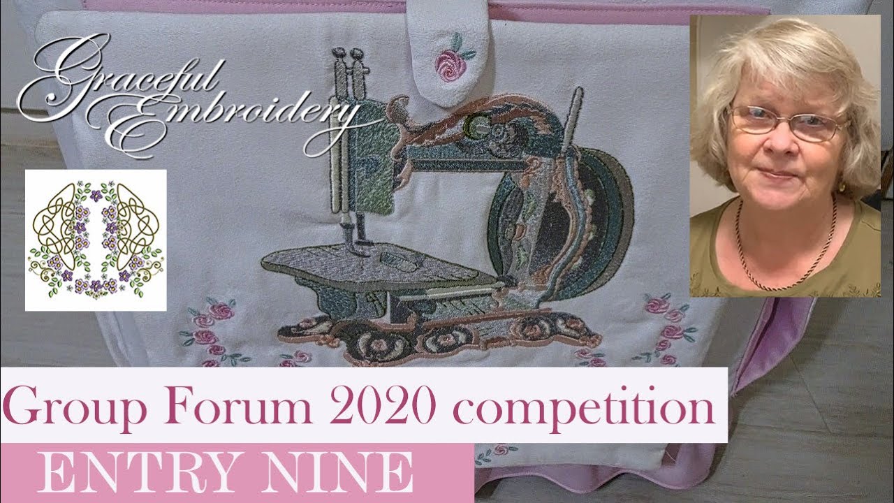 2020 Group Forum Machine Embroidery Competition entry 9 - YouTube