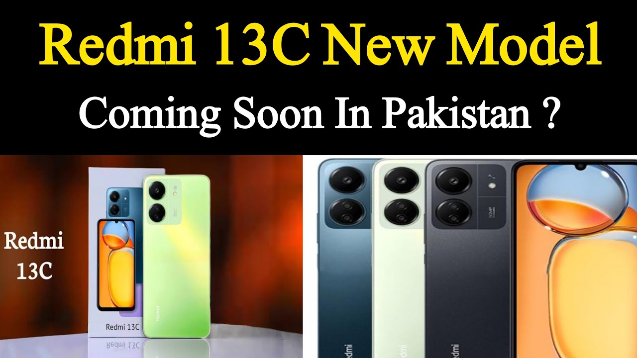 Redmi 13C New Model | Coming Soon In Pakistan ? #redmi #mobile # ...