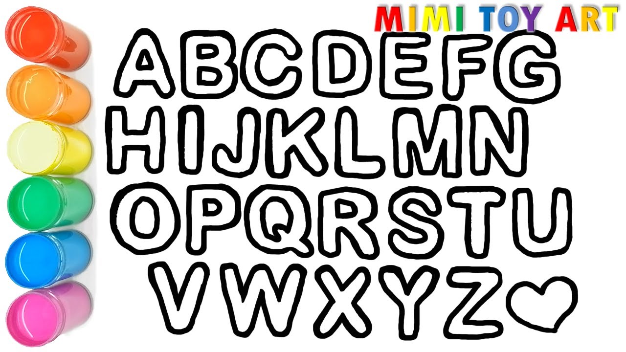 Learn Alphabet A To Z Coloring And Drawing Coloring Pages Learn Colors ...