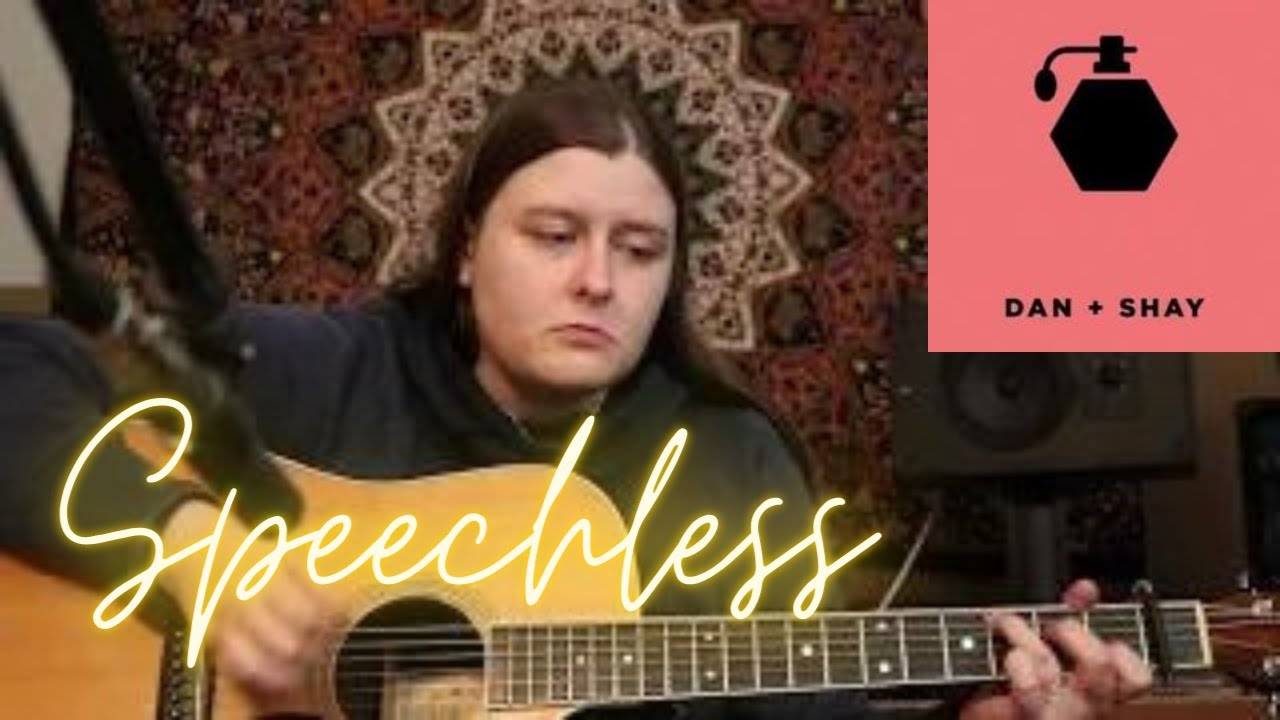 (Dan + Shay) Speechless- Fingerstyle Guitar *FREE TABS*