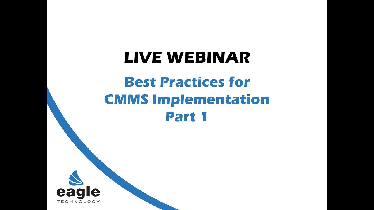 Best Practices for CMMS Implementation - Part 1 - YouTube