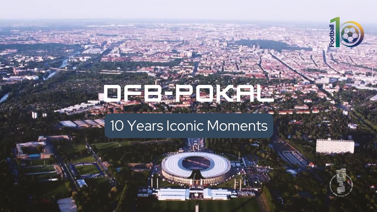 DFB Pokal Iconic Moments - YouTube