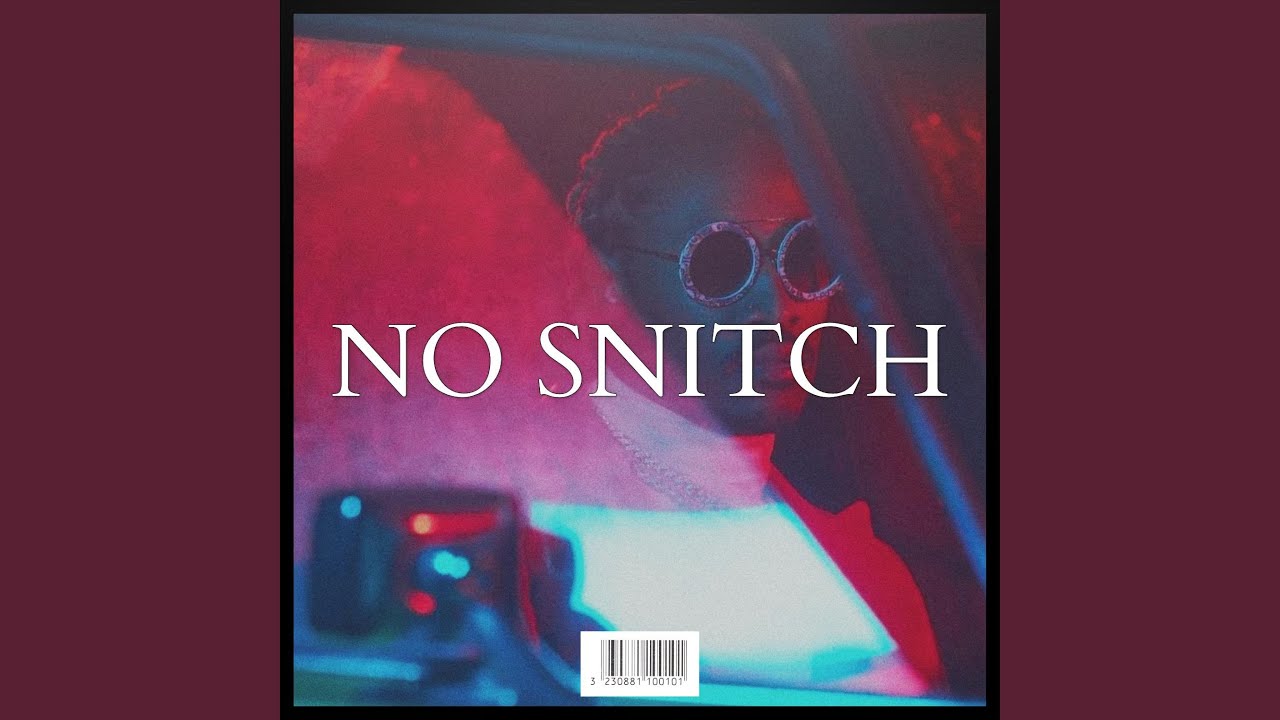 NO SNITCH - YouTube Music