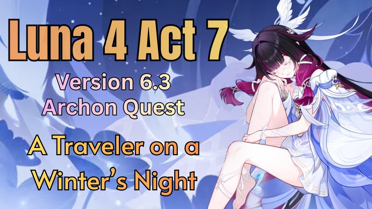 A Traveler on a Winter's Night | Song of the Welkin Moon | Genshin ...