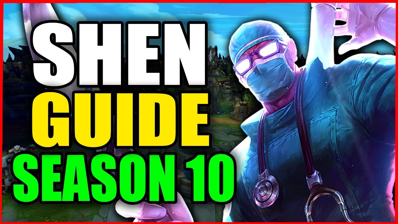 How to Play SHEN for BEGINNERS (Best Build, Runes, Season 10) S10 Shen ...