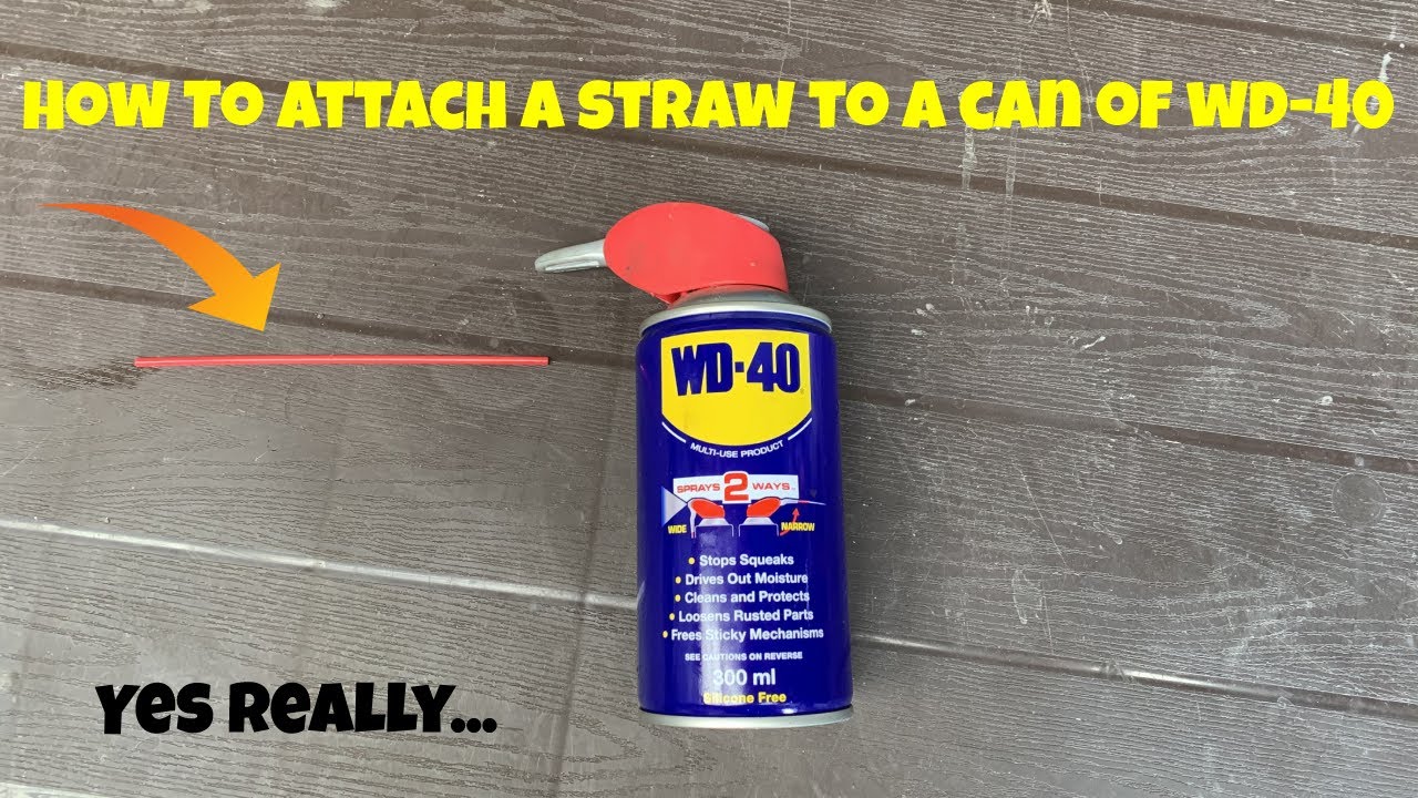 How To Attach A Straw To A Can Of WD-40 - YouTube