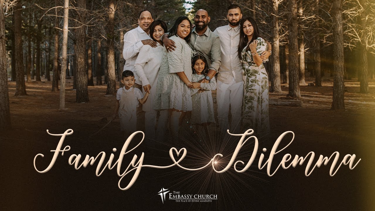 The Embassy Church Livestream | Family Dilemma | By Pastor Vernon Jacob ...