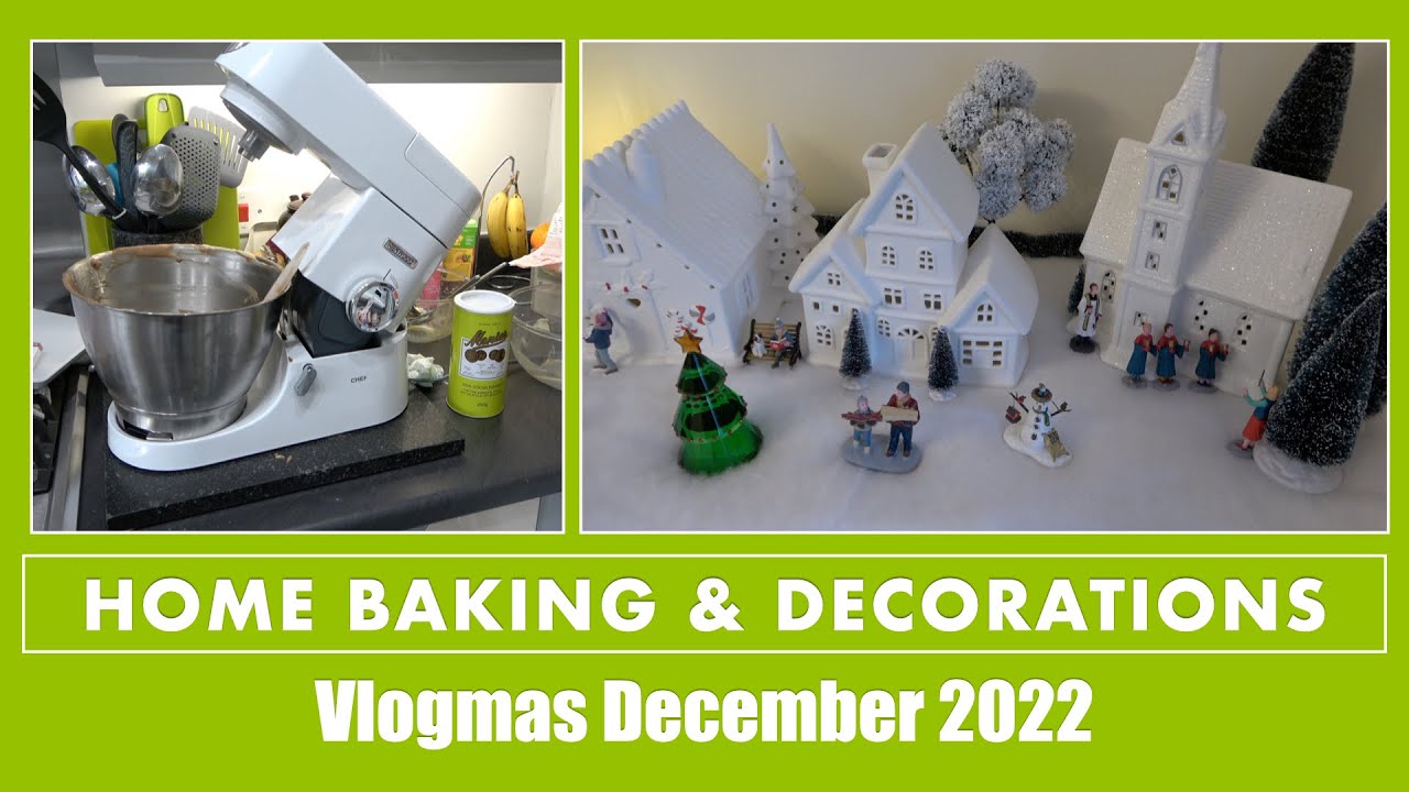 Christmas Decorations & Baking Aftermath - YouTube