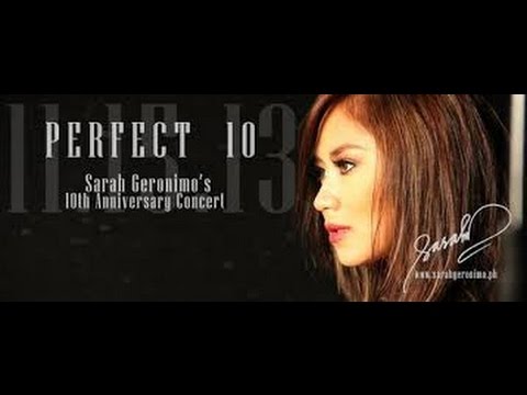 Sarah Geronimo "Perfect 10 Full Concert" - YouTube