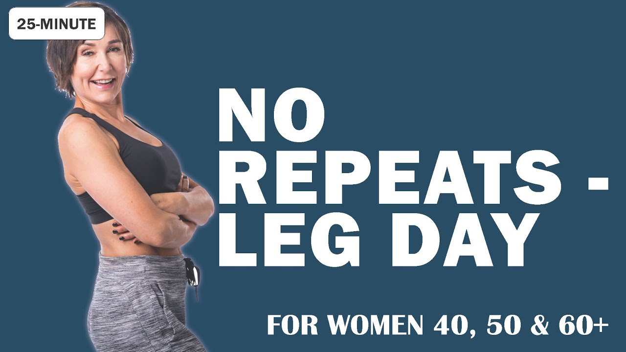 Quick No Repeat Legs & Glutes Workout for Women Over 40 - YouTube