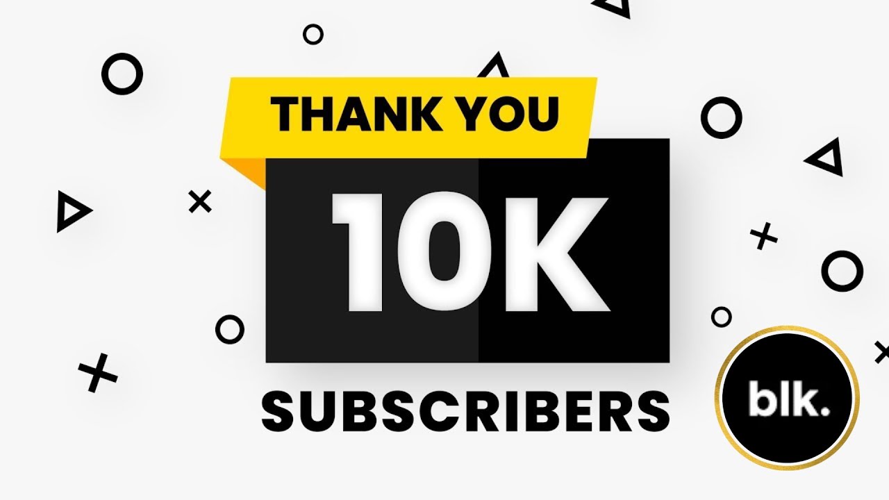 THANK YOU!! Reached 10K Subscribers | How to get 10k subscribers in ...