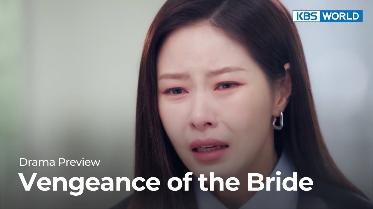 (Preview) Vengeance of the Bride : EP53 | KBS WORLD TV - YouTube