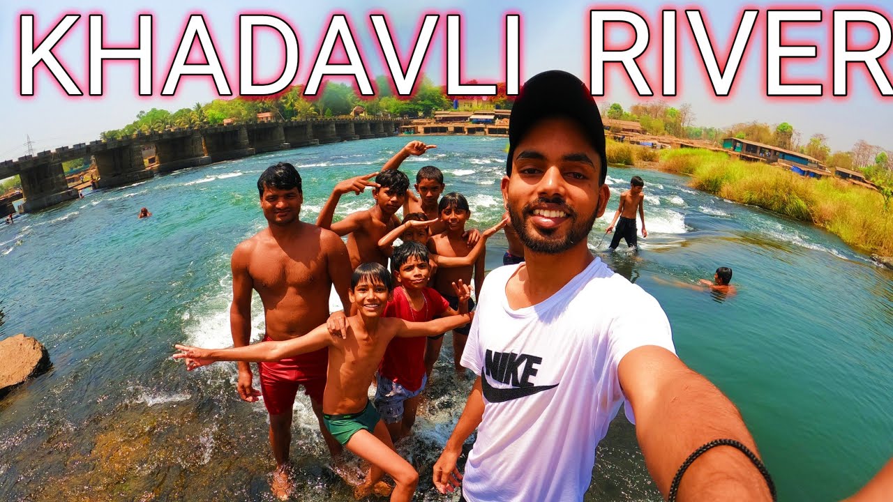 Khadavli River Point | Khadavli River Picnic Spot | Vlogs 2022 - YouTube