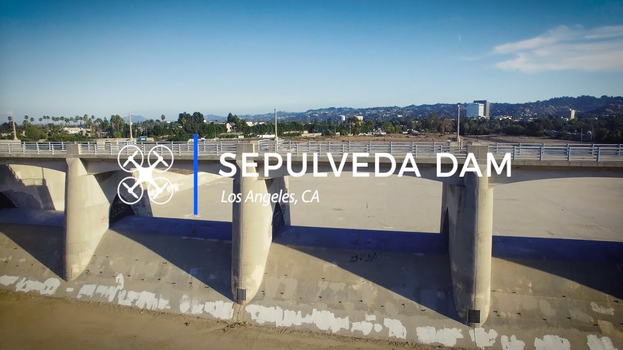 Sepulveda Dam with the Phantom 3 Pro - YouTube
