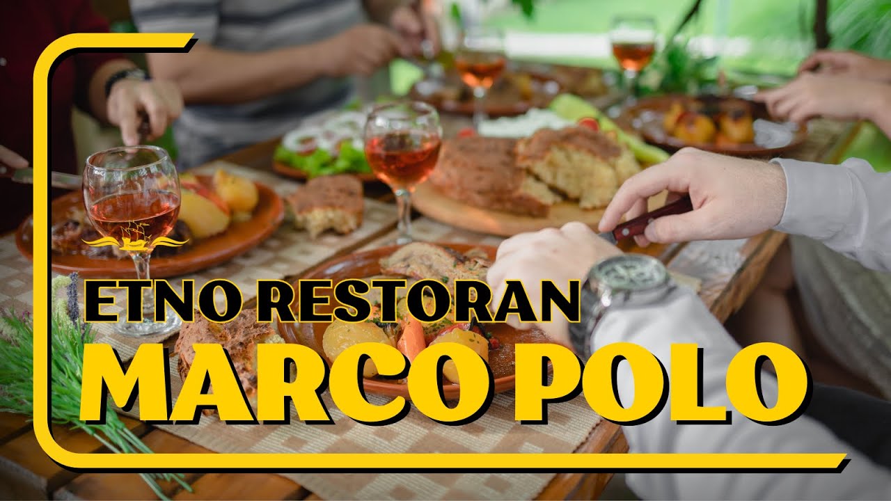 Etno restoran Marco Polo Brčko - YouTube