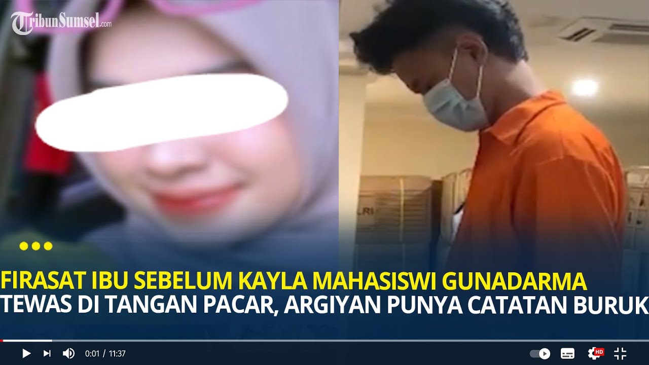 Firasat Ibu Sebelum Kayla Mahasiswi Gunadarma Depok Tewas di Tangan ...