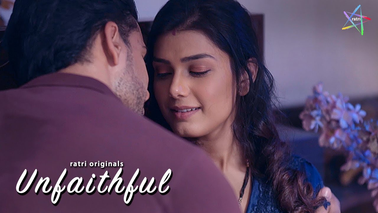 UNFAITHFUL - Sneak Peek | Web series streaming on RATRI App - YouTube