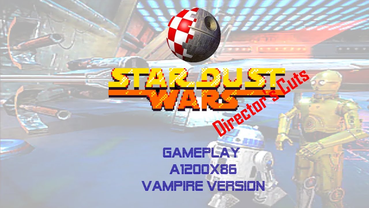 Star Dust Wars (2024) - Vampire Version - A1200x86 #amiga #gameplay # ...