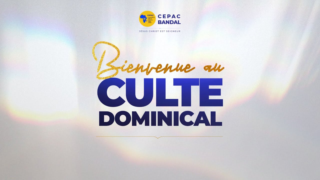 Culte Unique. CEPAC BANDAL - YouTube