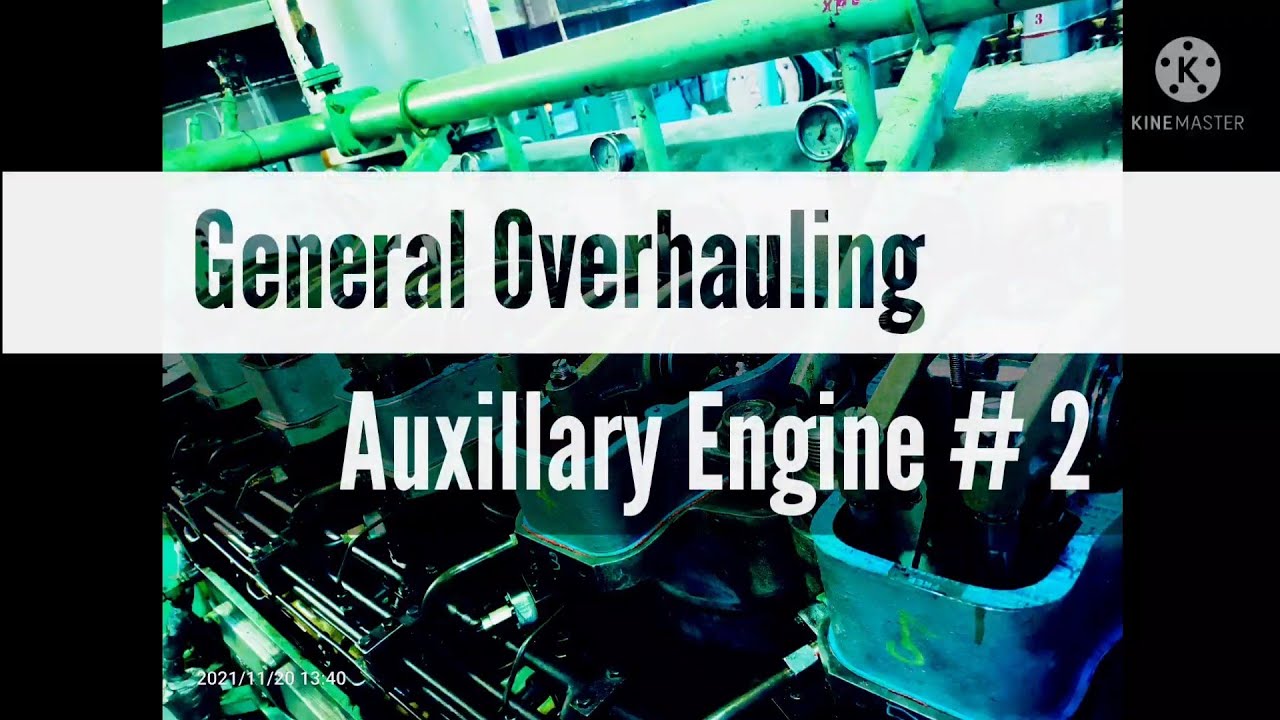 General Overhauling of Aux. Engine.. - YouTube