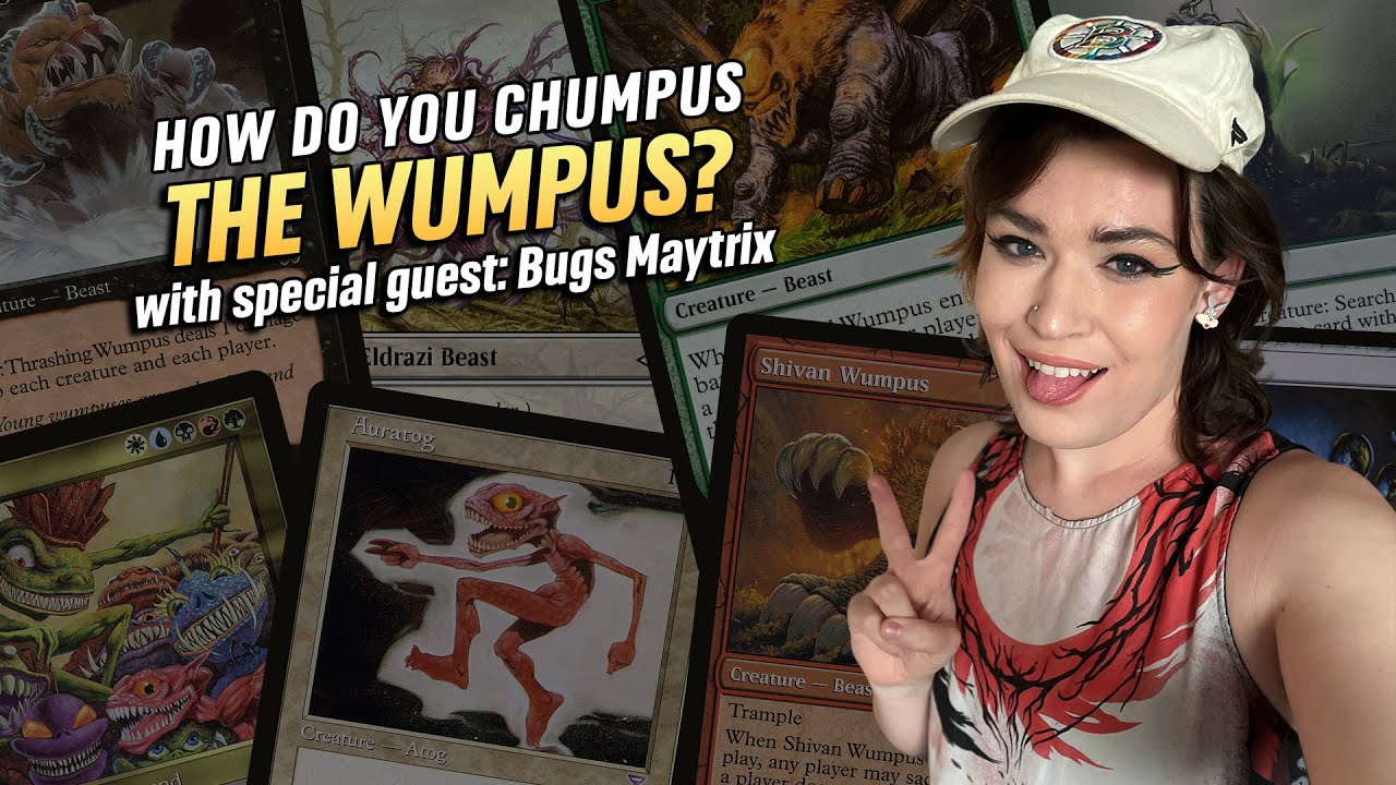 How do you chumpus the Wumpus with Bugs Maytrix | Casual Magic Episode ...