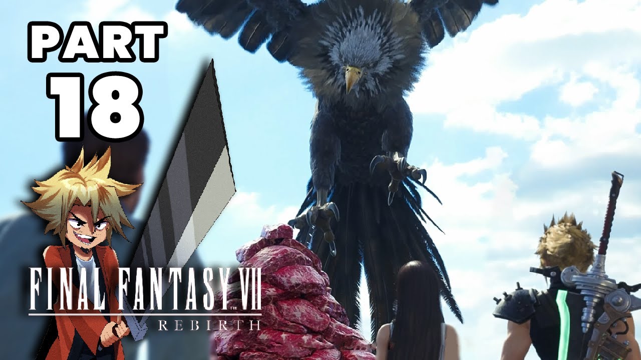 The Great Condor - GLOCO Plays Final Fantasy VII Rebirth | Part 18 ...