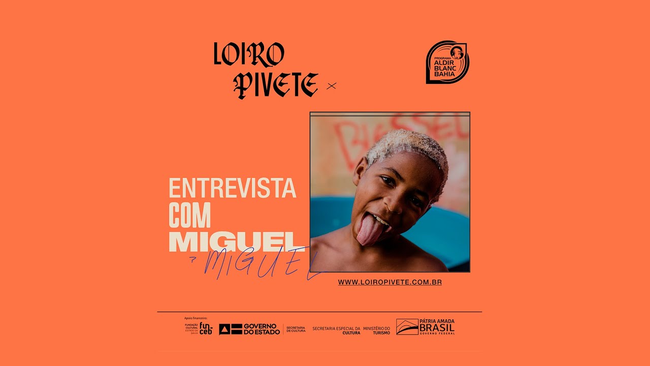 Miguel - Projeto Loiro Pivete - YouTube