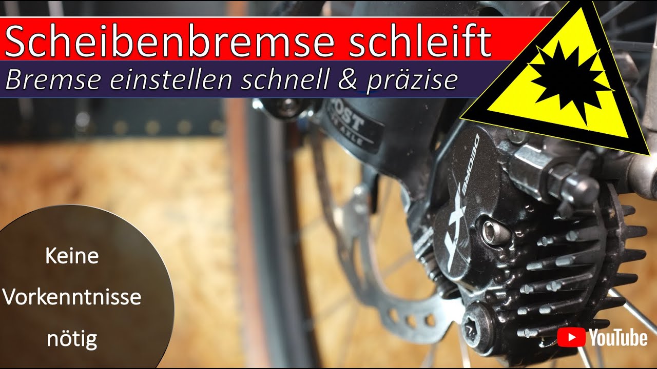 Bremse Hinten Schleift